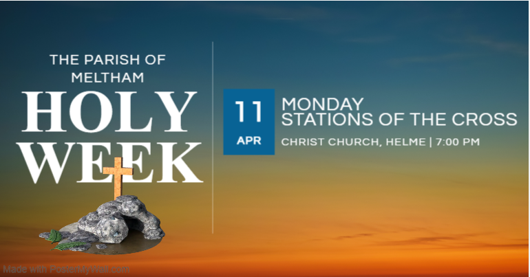 Holy Week – MONDAY – Stations of the Cross – 7pm – Helme Church – The ...