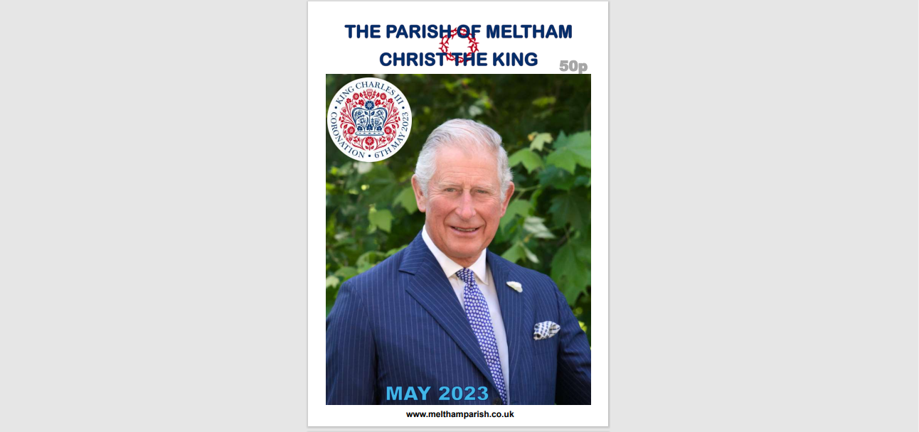Parish Magazine – May 2023 – The Parish of Meltham – Christ the King